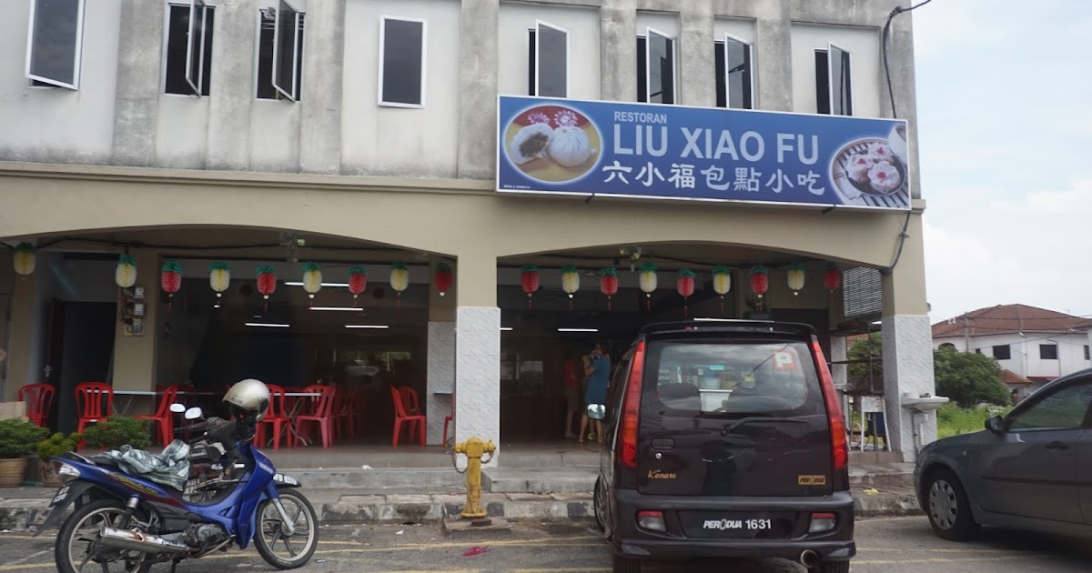 Our Journey : (Day 2) Perak Sitiawan - Liu Xiao Fu Cafe "六小福包点小吃"