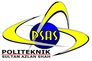 WELCOME TO MY BLOG: POLITEKNIK SULTAN AZLAN SHAH ( PSAS )