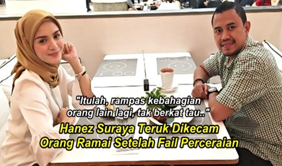 Hanez Suraya Teruk Dikecam Orang Ramai Setelah Fail Perceraian