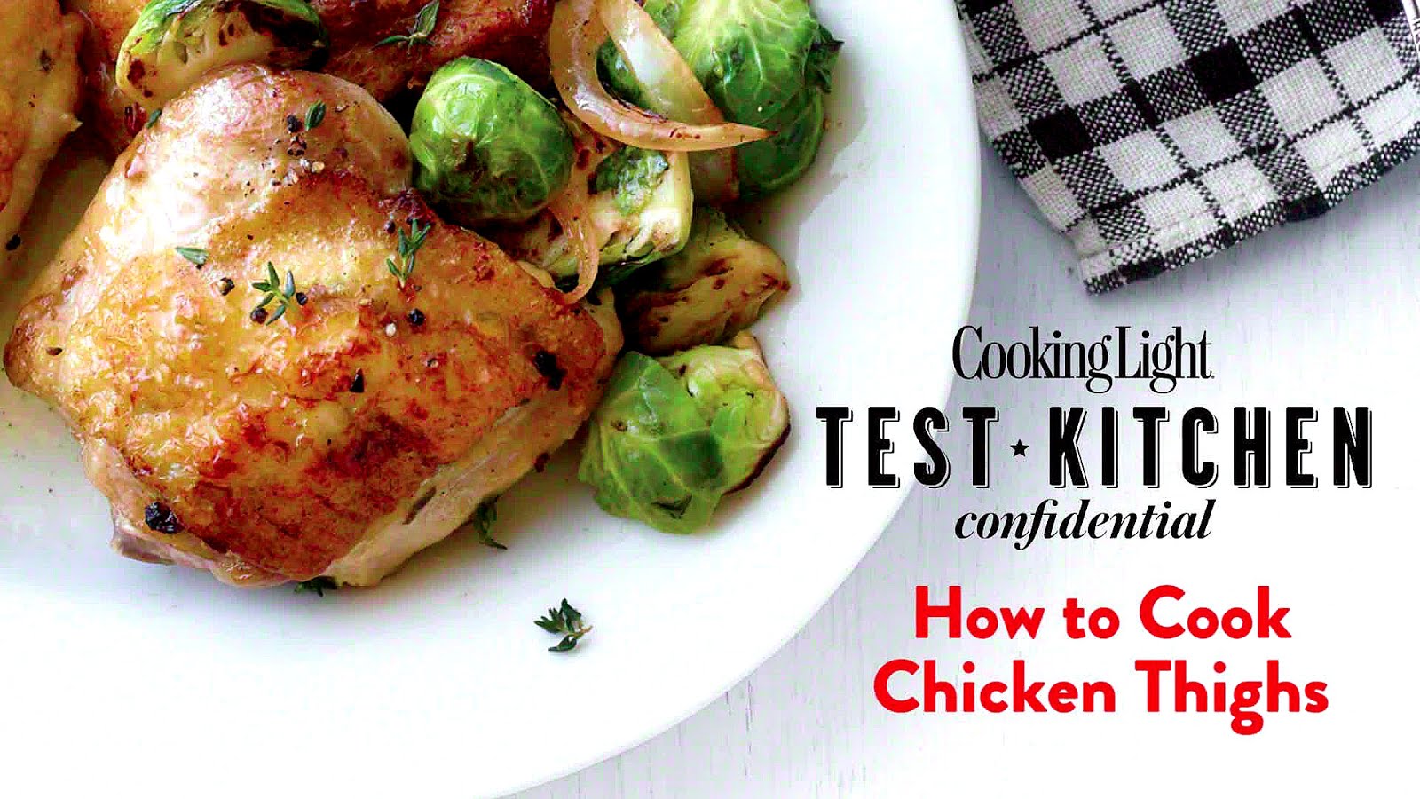 Chicken Thigh Recipes Cooking Light - Recipe Choices