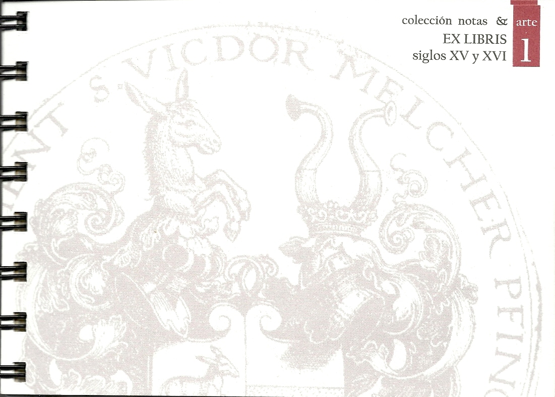 Edad Media: PRIMEROS EX LIBRIS (siglos XV y XVI)