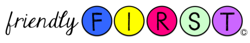 Friendly First Teaching Blog
