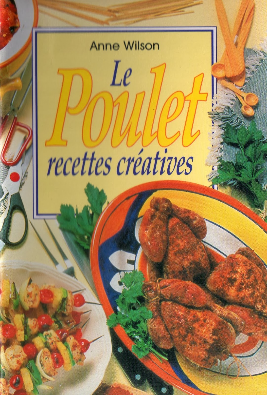 Poulet, recettes créatives