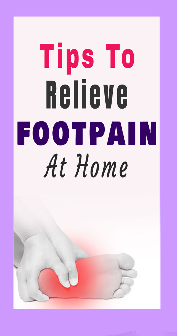 Tips to Relieve Foot Pain at Home - Theraphy 2