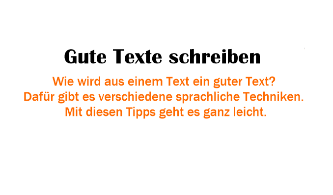 Alles zum Deutschlernen: Gute Texte schreiben