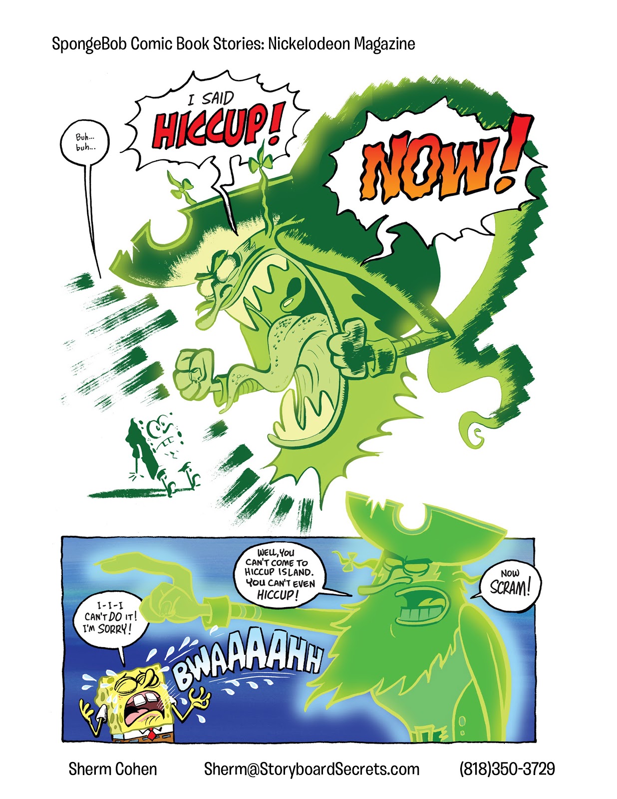 Sherm Cohen Storyboard Artist: SpongeBob Comics
