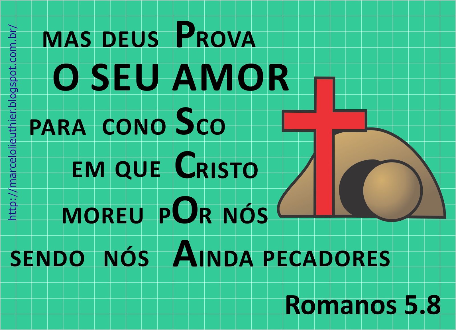 Marcelo Lieuthier: VERSÍCULO VISUALIZADO - ROMANOS 5.8