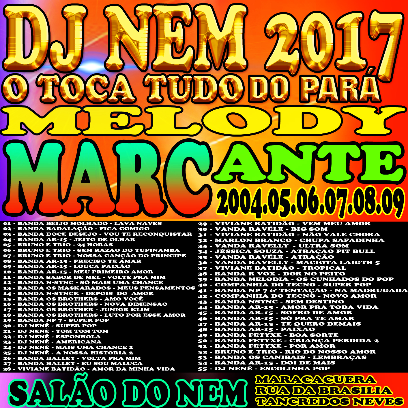CD MELODY MARCANTE 2004.2005.2006.2007.2008.2009 DJ NEM 2017 - Radio ...