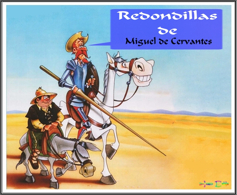 Poemas Universales: Redondillas - Miguel de Cervantes Saavedra