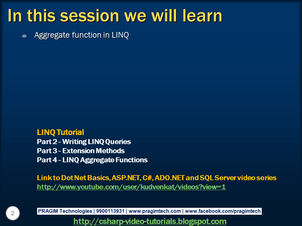 Sql Server Net And C Video Tutorial Part 5 Aggregate Function In Linq
