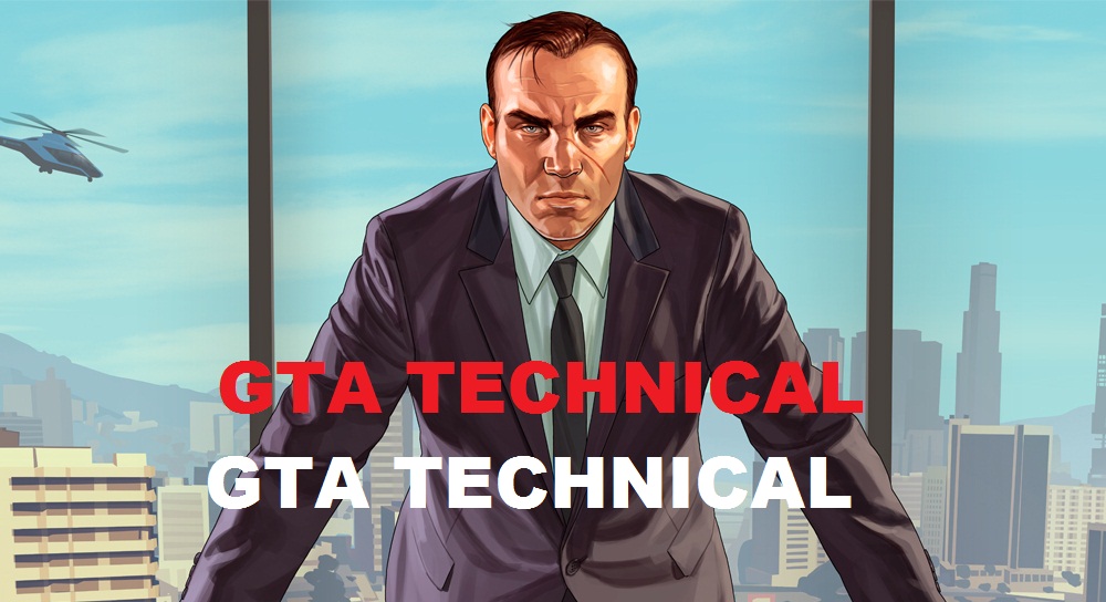 GTA TECHNICAL