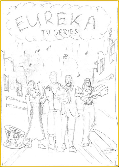 My Graphic Warehouse: Eureka TV Series sketch posters
