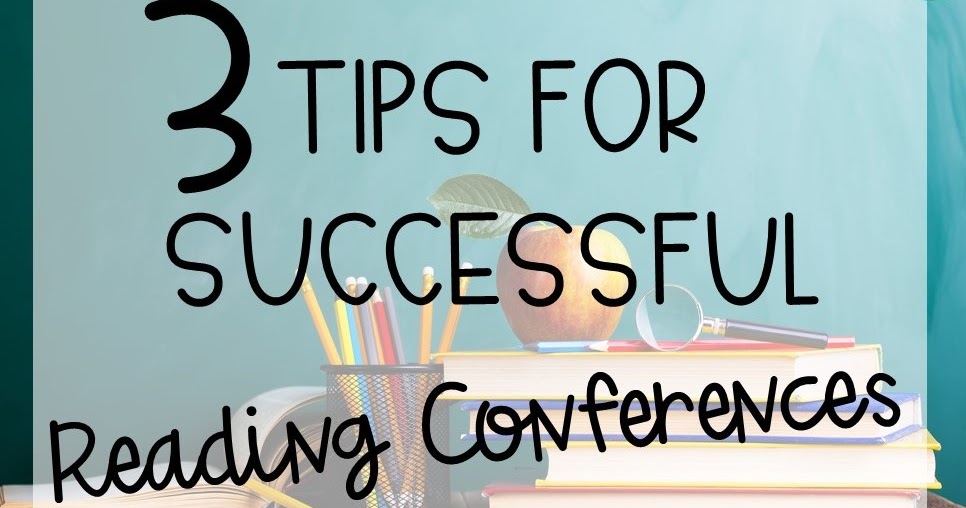 3 Tips For Successful Reading Conferences - Think Grow Giggle