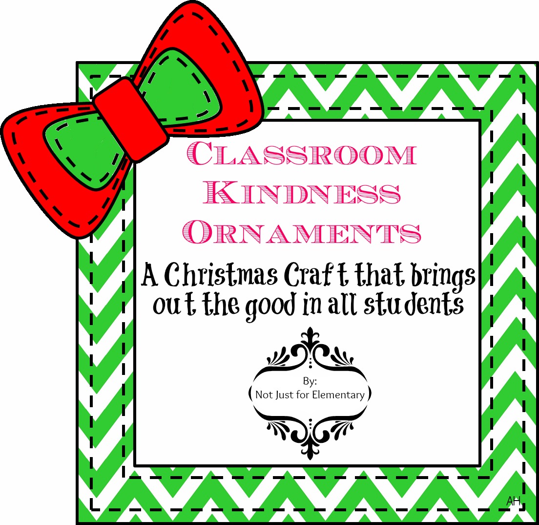 Not Just for Elementary: Classroom Kindness Ornaments