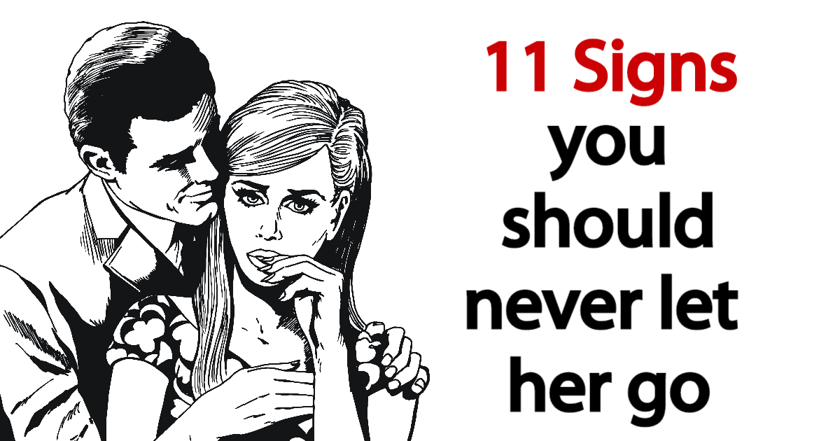 Awesomequotes4u.com: 11 Signs you should never let her go