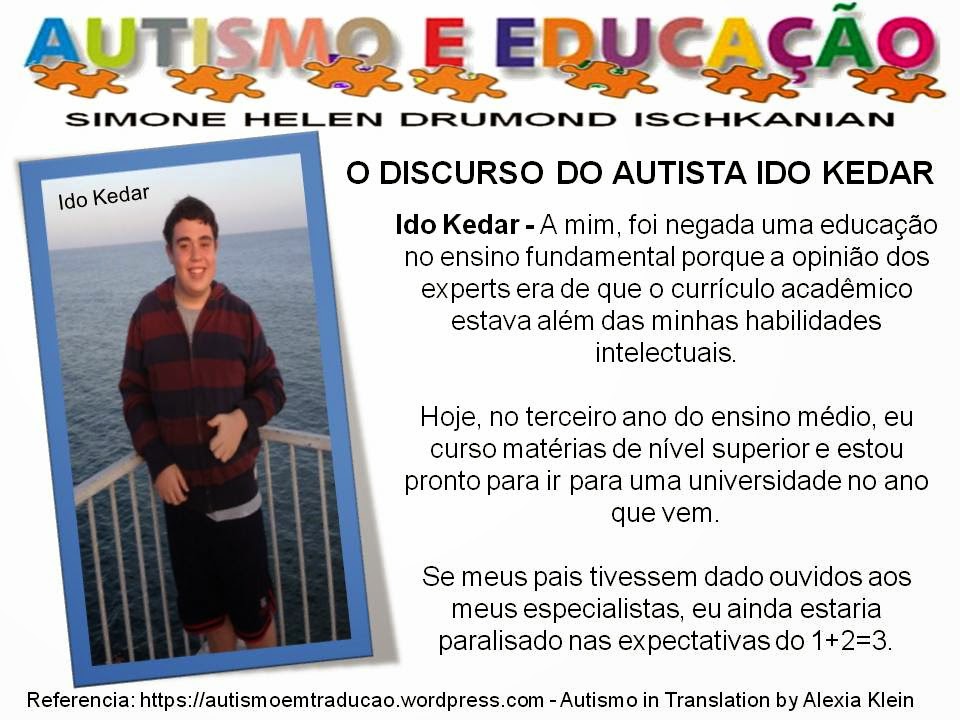 INCLUSÃO - AUTISMO E EDUCAÇÃO SIMONE HELEN DRUMOND: IDO KEDAR