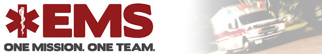 EMS Week - "One Mission - One Team" Experience It!!!