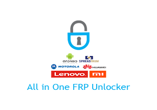 All in One FRP Unlocker v3 Crack Tool Working & Tested