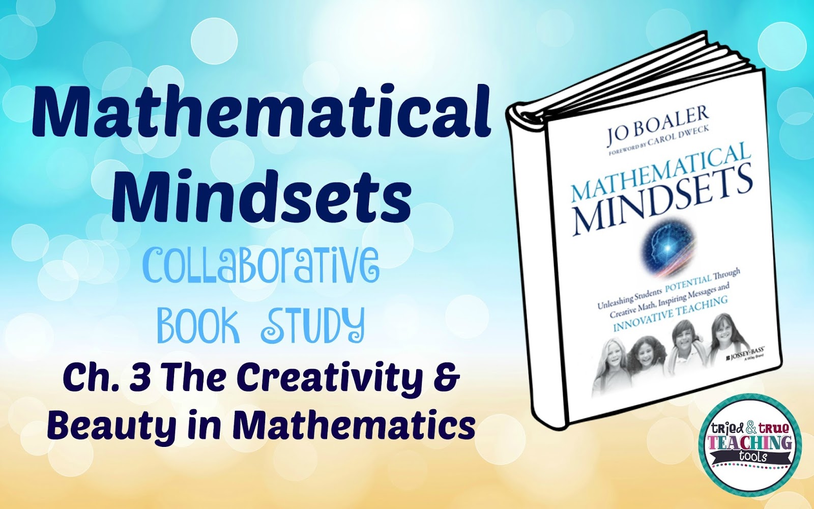 Creativity & Beauty in Mathematics | Tried and True Teaching Tools