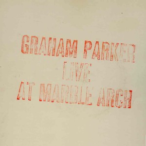 DISCOS PARA EL RECUERDO : GRAHAM PARKER AND THE RUMOUR