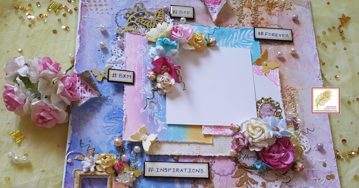 VREnchanted Color, Craft & more....: Mixed media layout- inspiration.