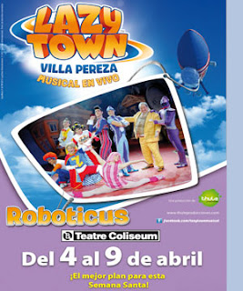Jove Espectacle: "Lazy town - Roboticus" al Teatre Coliseum (Barcelona)