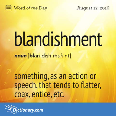 Elaina's Writing World: Blandishment