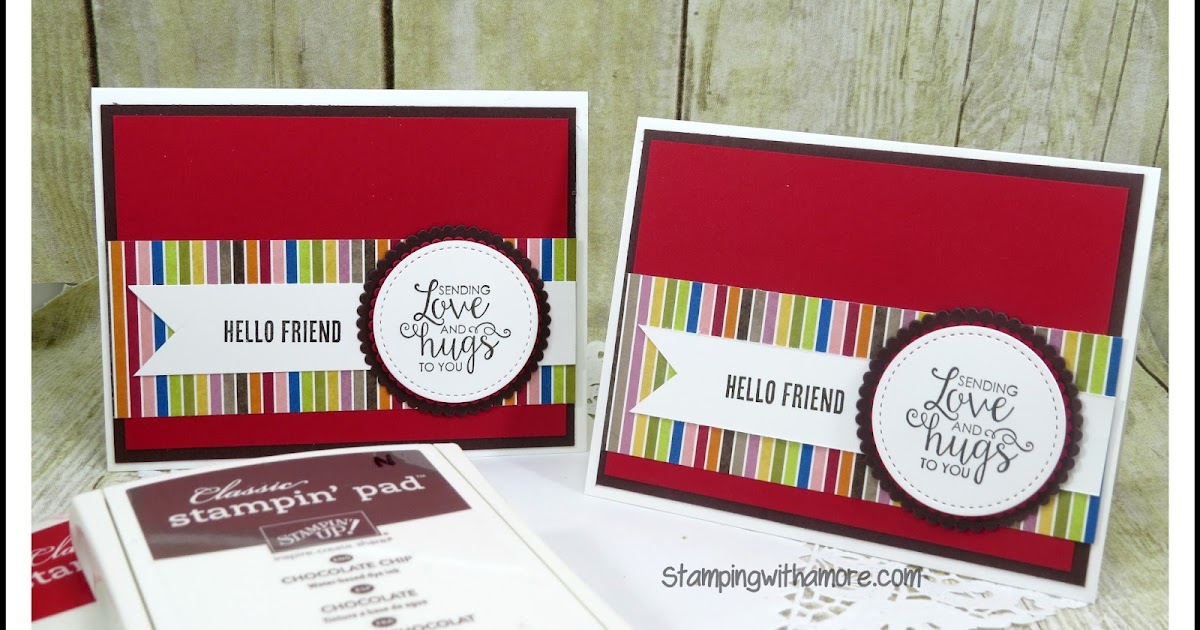 Stampingwithamore: HELLO FRIEND CARD