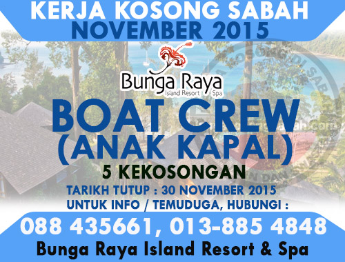 Kerja Kosong Boat Crew / Anak Kapal | Bunga Raya Island Resort ...