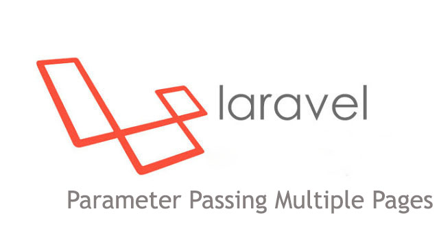 How to pass parameter from one page to another in Laravel? | How to ... How to pass parameter from one page to another in Laravel? | How to ...