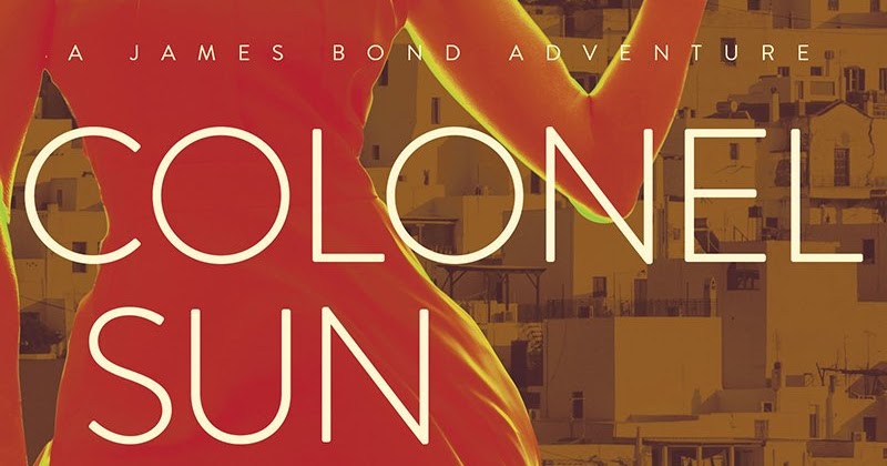 The Book Bond: New hardcover edition of COLONEL SUN released