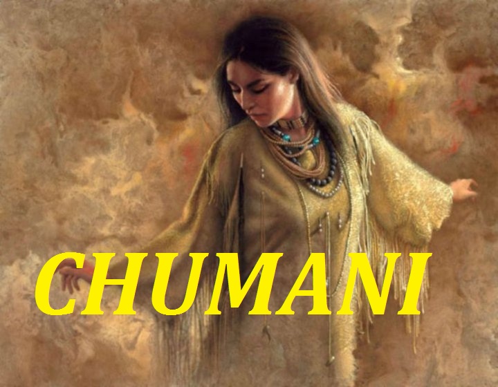 EL SIGNIFICADO DE LOS NOMBRES: CHUMANI (TRIBU DAKOTA-USA)