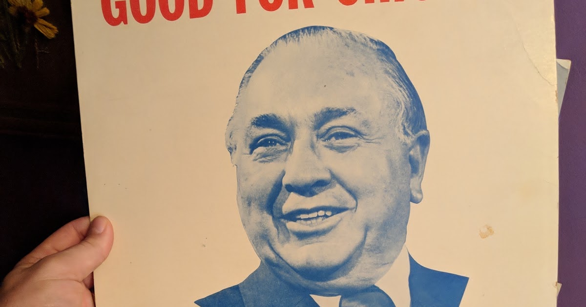 Mayor Richard J. Daley Daley - Good for Chicago 1975 Poster - OTGA
