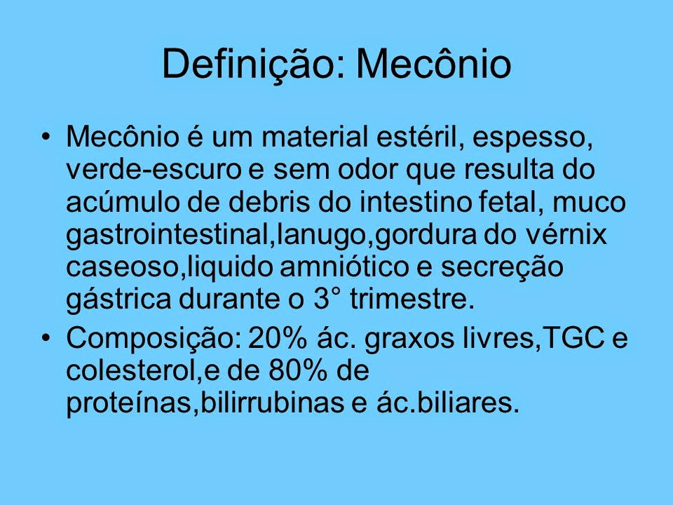 Parto com Amor: Mecônio - Será que precisa ter tanto medo dele?!