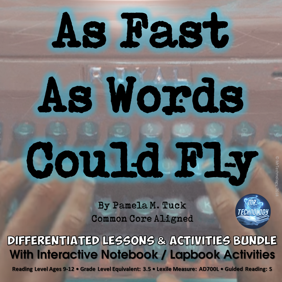 MrTechnology on TpT!: As Fast As Words Could Fly Interactive Notebook ...