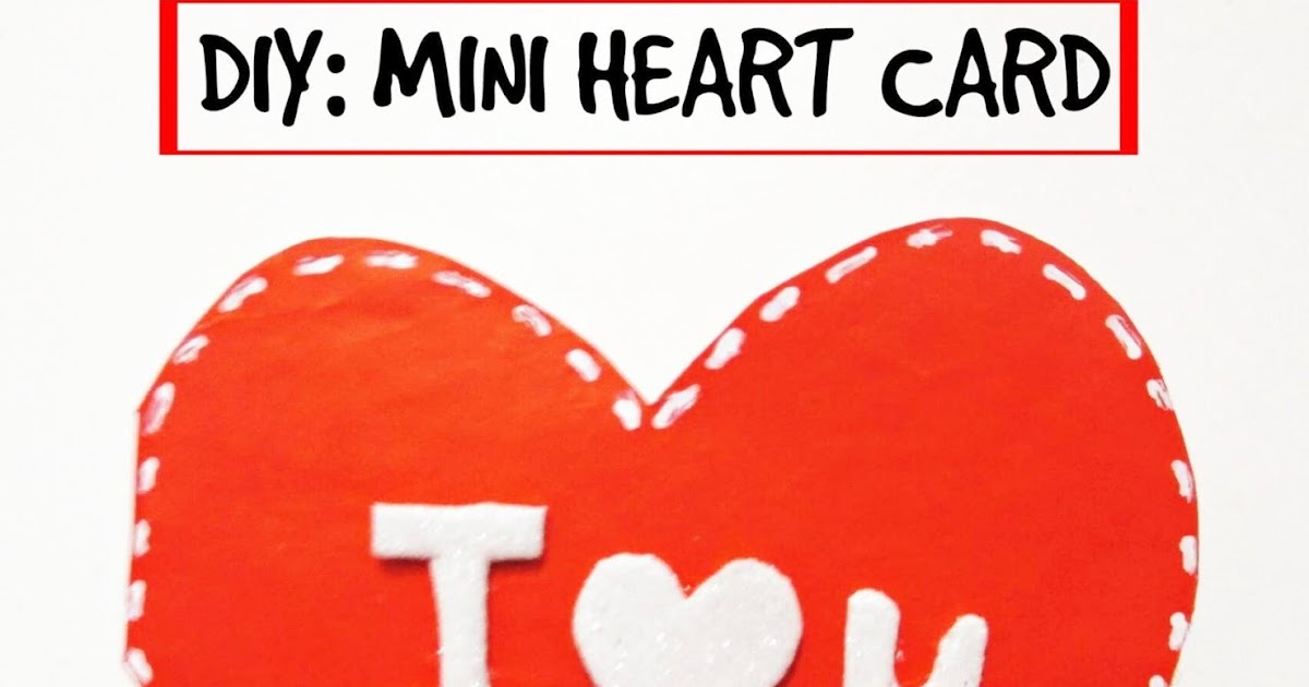 Diary of Seresha: DIY: Mini Heart Card