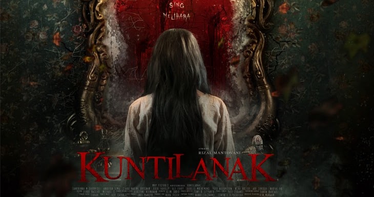 Arul's Movie Review Blog: KUNTILANAK (2018) REVIEW : Potensi Yang ...