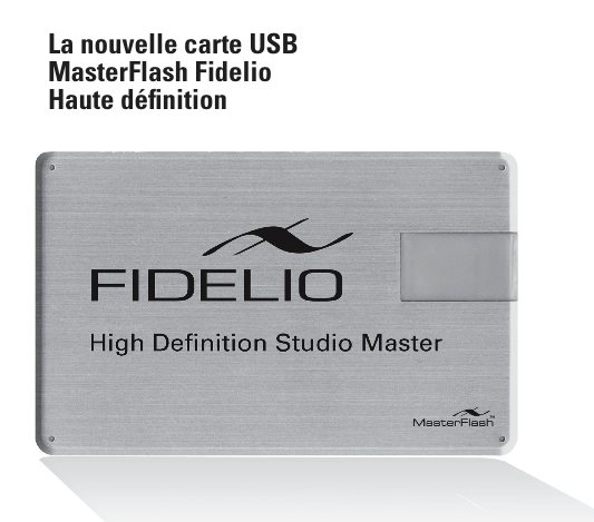 L'actualité image et son, échantillonnée à la volée: Fidelio HD Master ...
