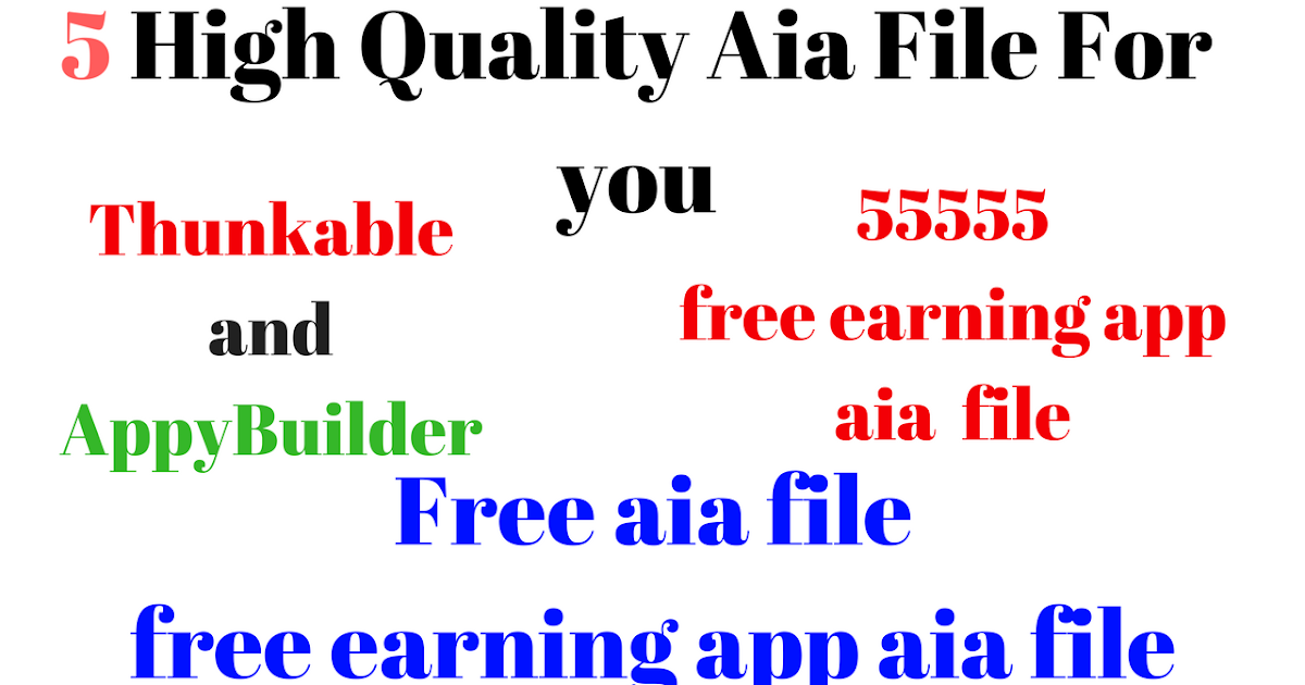 Technical Fd: new 5 high quality aia file for you//earning app ki aia file