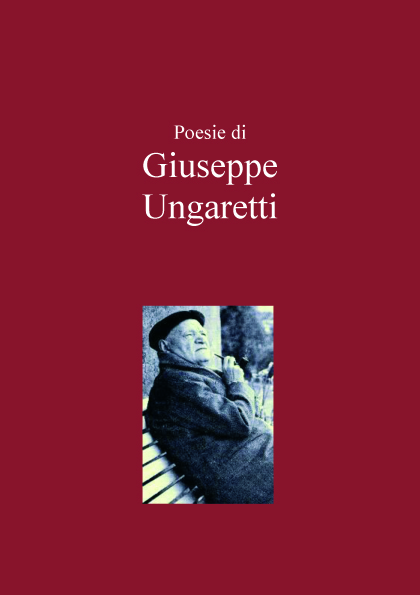 Leggere fa bene alla pelle: Poesie di Giuseppe Ungaretti