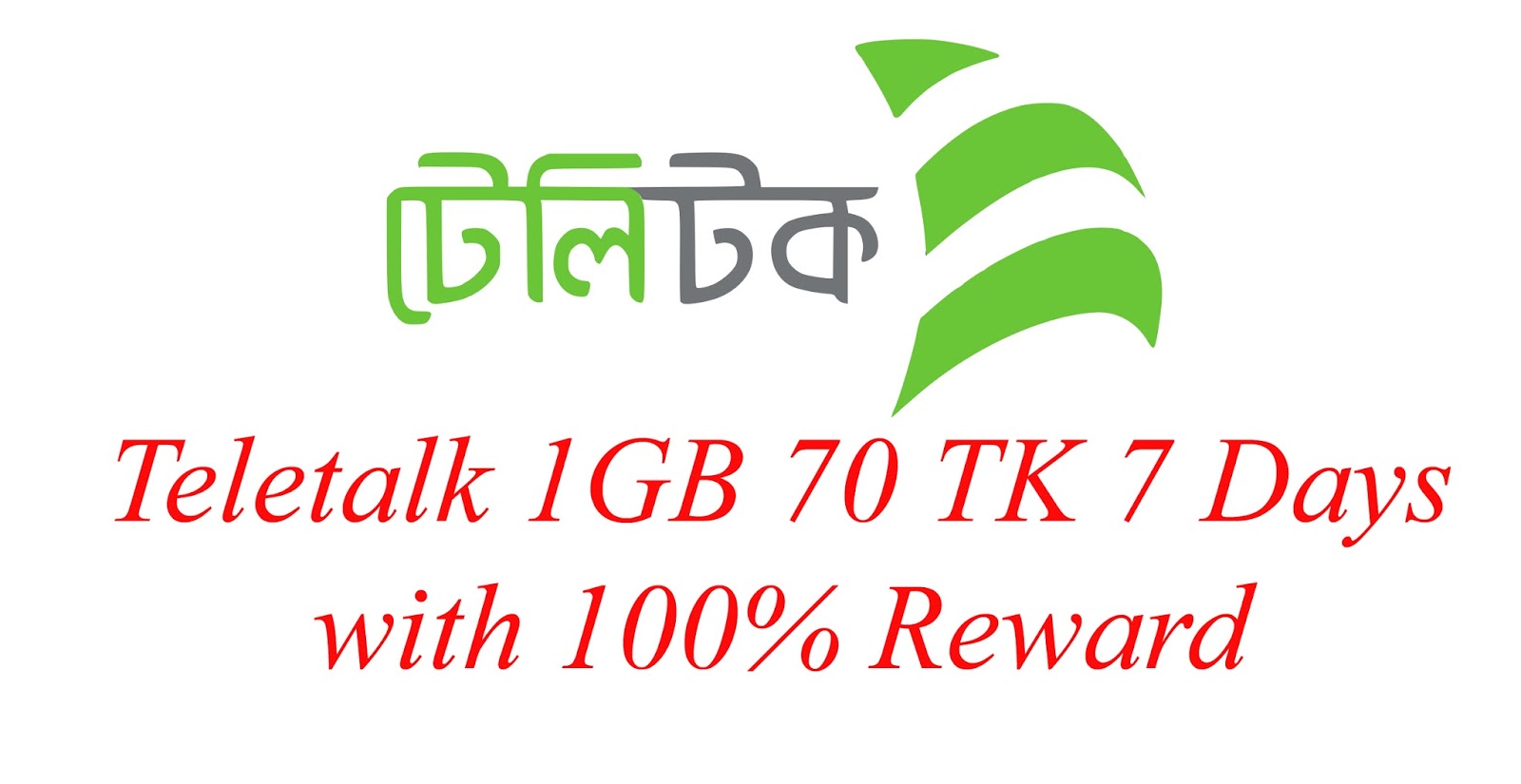 Teletalk New Offer: 1GB Only 70TK and 100% Reward!! - Telecom Offer News