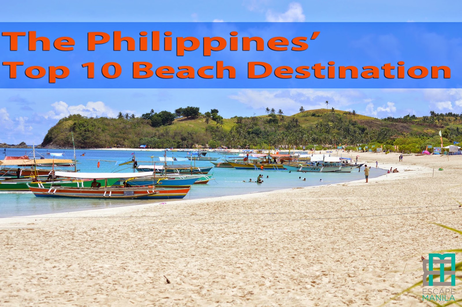 Manilatourist.Com: Top 10 Beach Destination in the Philippines