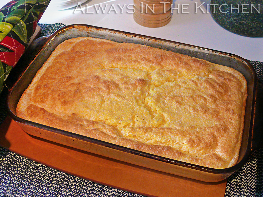 Dawna in the Kitchen: Southern Spoon Bread