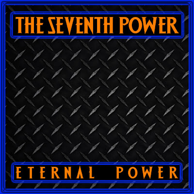 WHITE THRONE METAL REVIEWS: THE SEVENTH POWER - ETERNAL POWER