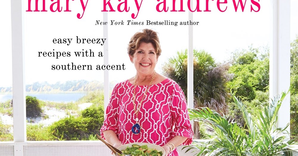 Beth Fish Reads: Weekend Cooking: The Beach House Cookbook by Mary Kay ...