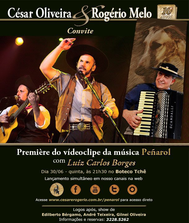 Produto Cultural Gaúcho: Informativo César Oliveira e Rogério Melo