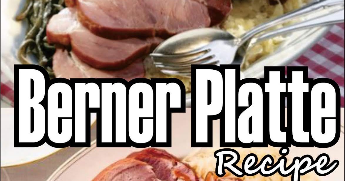 Berner Platte Recipe - Easy Kraft Recipes - angrygeorgian