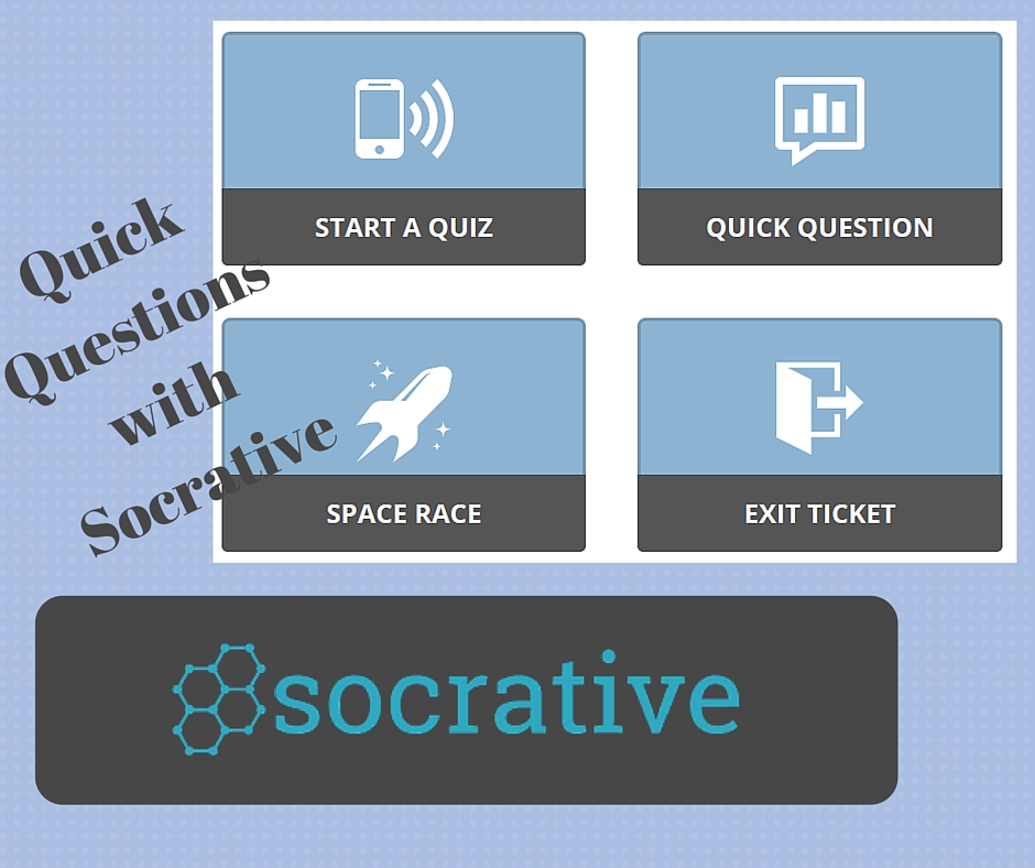 The Tech Savvy Science Teacher: Socrative quick Questions
