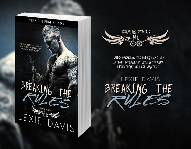 Lexie Davis: Available Now: Breaking the Rules