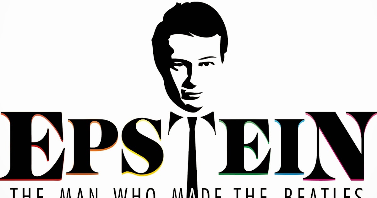 British Beatles Fan Club: "EPSTEIN" OFFICIALLY OPENS IN LONDON’S WEST END!